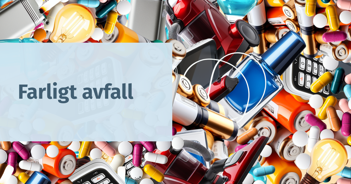 Farligt avfall - Så här gör du | Sysav – tar hand om och återvinner avfall